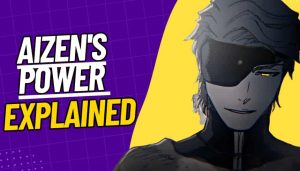 Aizen's Power Explained: The Mastery of Illusions | Animetion talk